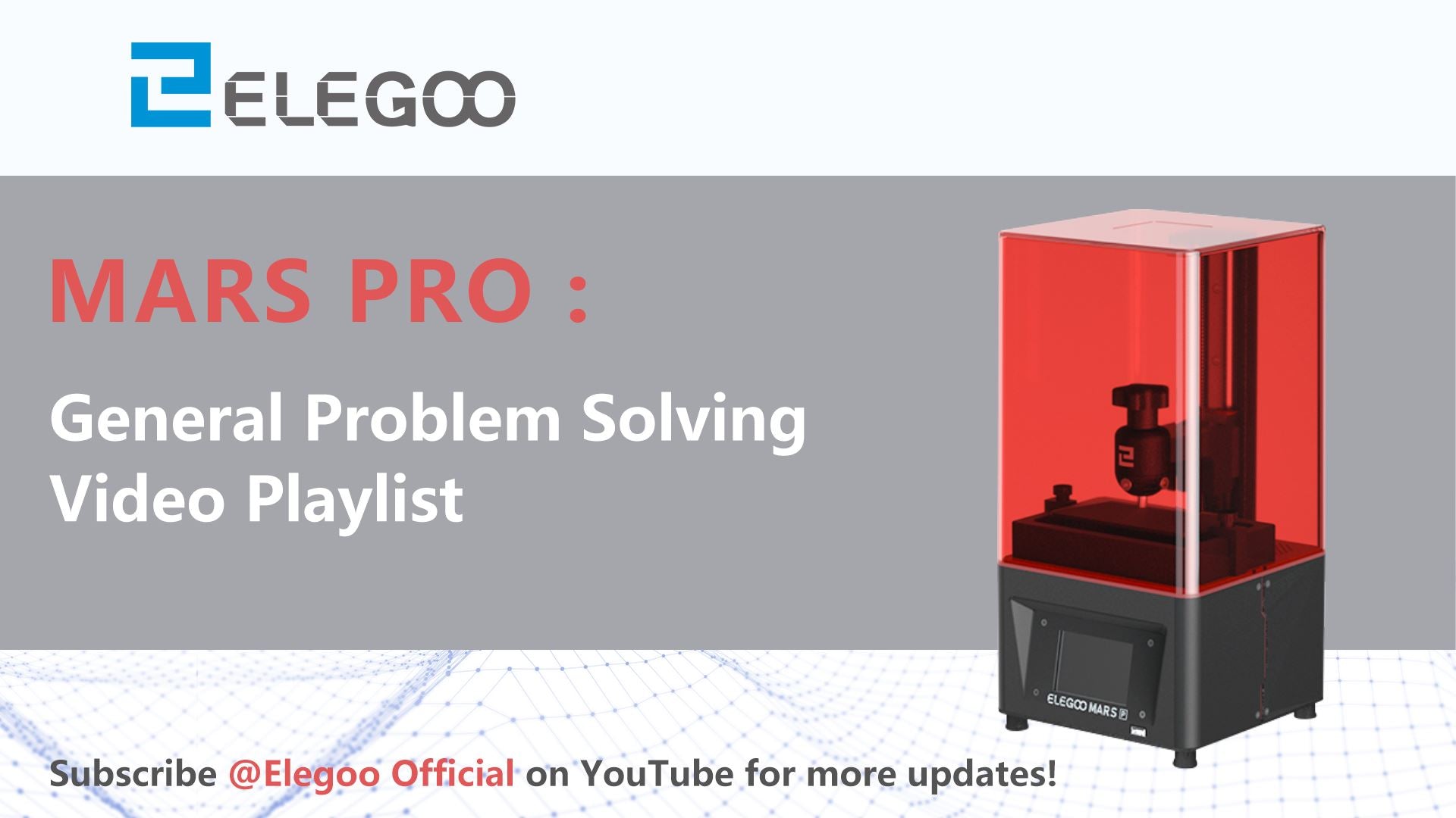 Mars Pro: General Problem Solving Video Playlist – ELEGOO Official